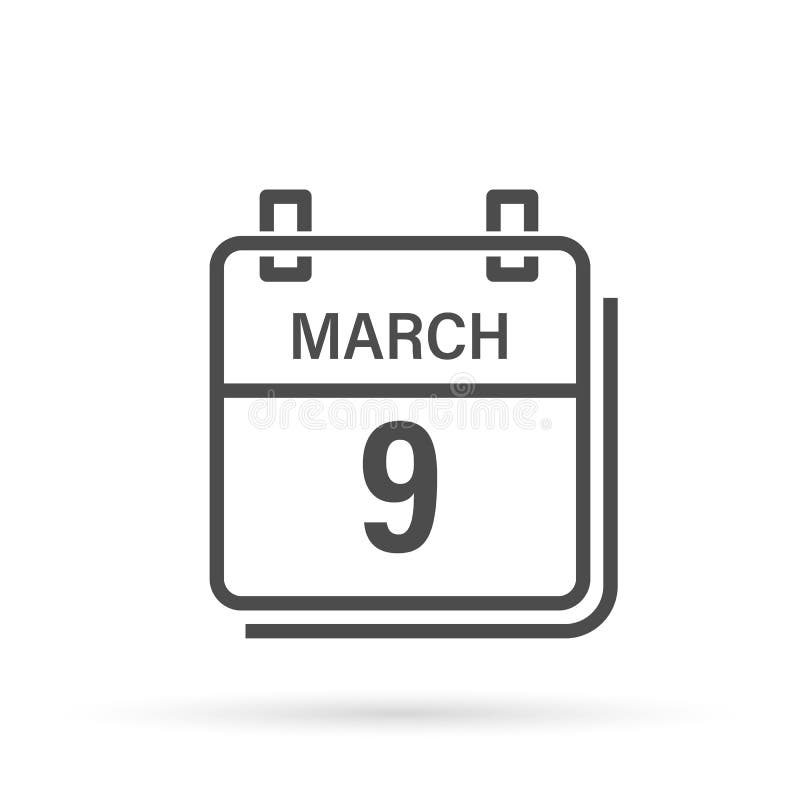 March 9, Calendar Icon with Shadow. Day, Month. Flat Vector ...