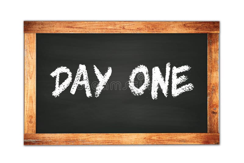 DAY ONE Text Written on Wooden Frame School Blackboard Stock Image ...