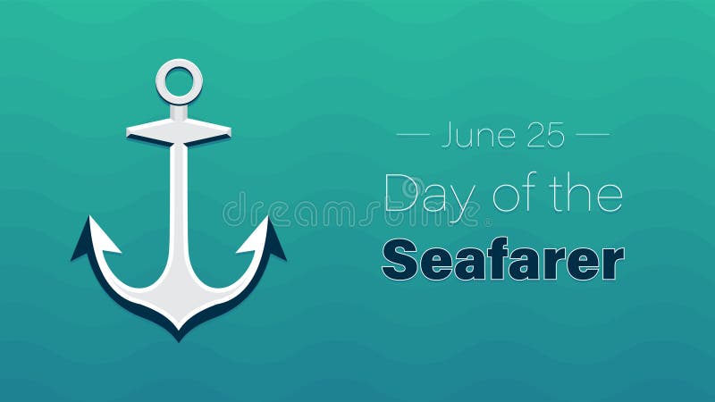 Day of the Seafarer on June 25, Vector Illustration Stock Vector ...