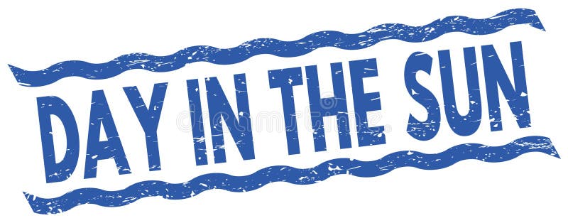 DAY in the SUN Text on Blue Lines Stamp Sign Stock Illustration ...