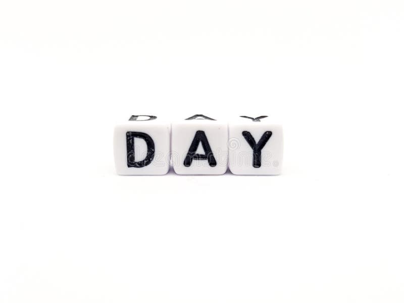 Day Word Built with White Cubes and Black Letters on White Background ...