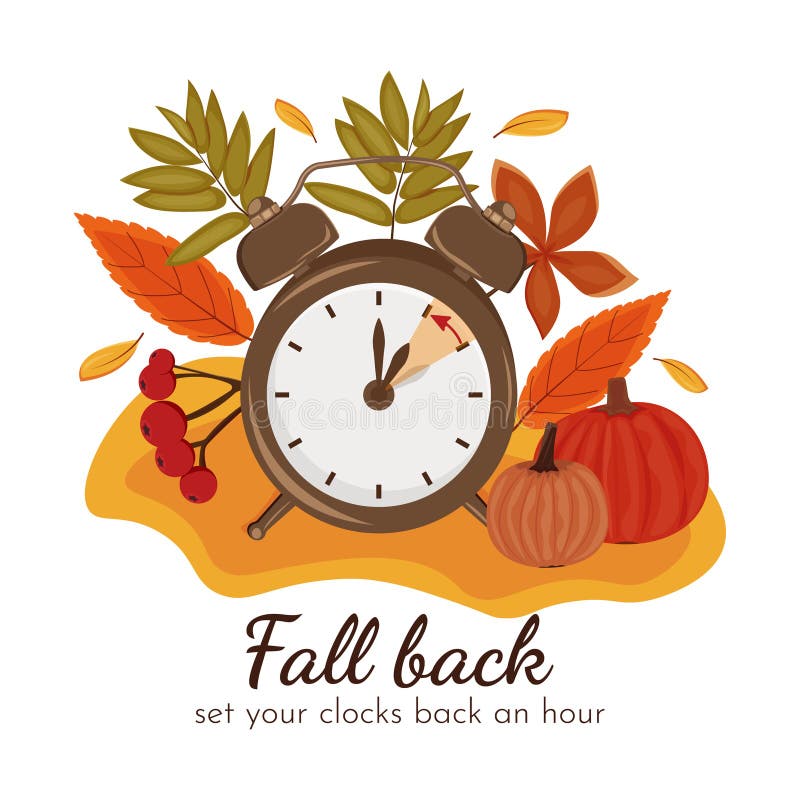 Daylight Saving Time Concept. Autumn Landscape with Text Fall Back, the ...