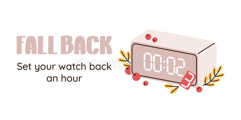Daylight Saving Time Ends, Fall Back. Modern Electronic Clock, Autumn ...