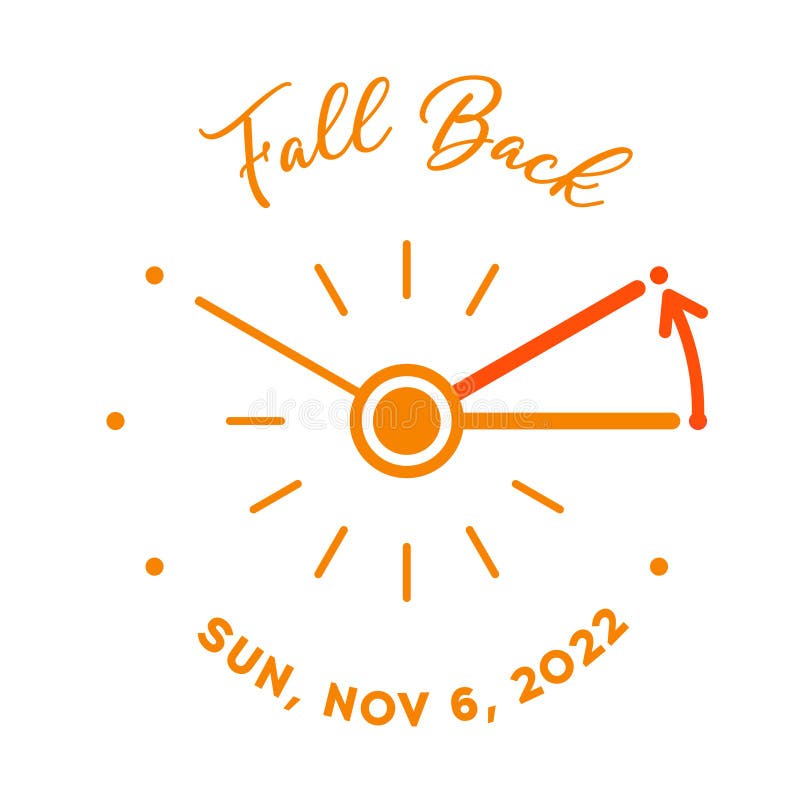 Daylight Savings Time Fall Back 2022