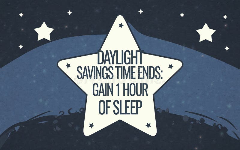 Daylight Savings Time Ends: Gain Extra Hour of Sleep Stock Illustration ...