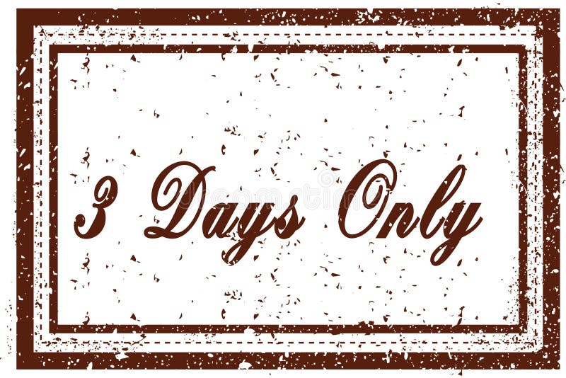 3 DAYS only Text on Dialogue Balloon Illustration. Blue Background ...