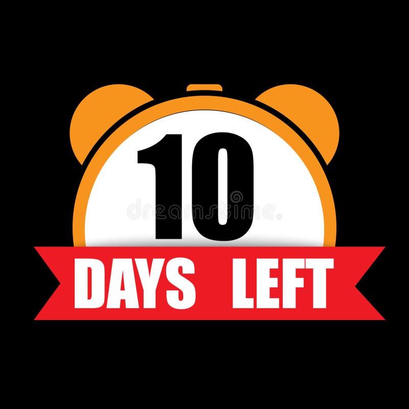 10 Days Left Icon. Countdown Clock Symbol. Bold Number Ten Text. Black ...