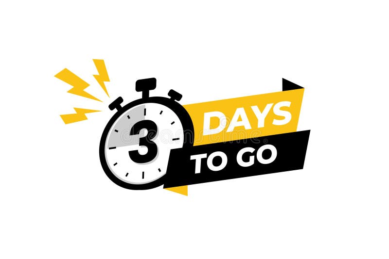 3 Days To Go Banner Label, Countdown Timer Sticker Vector Illustration ...
