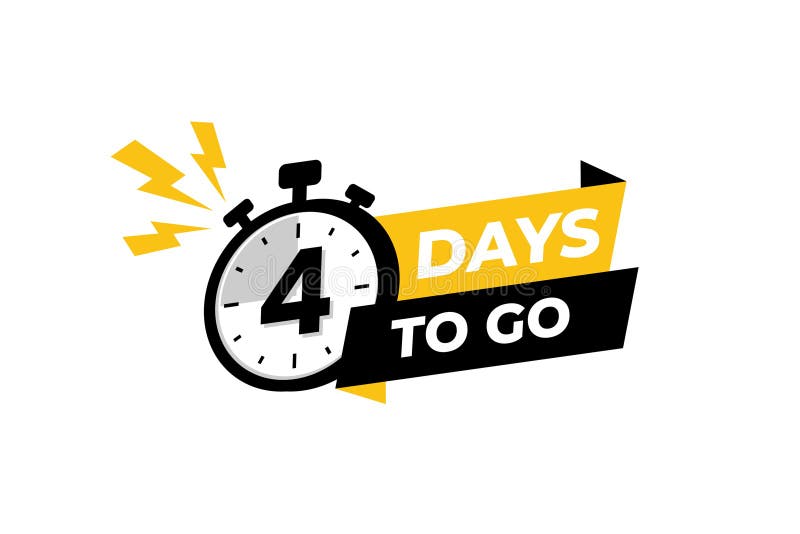 4 Days To Go Banner Label, Countdown Timer Sticker Vector Illustration ...