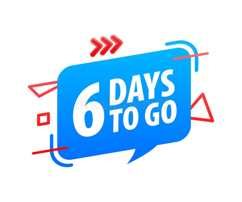 6 Days To Go Icon. Days Left Badges. Offer Countdown Date Number. Timer ...