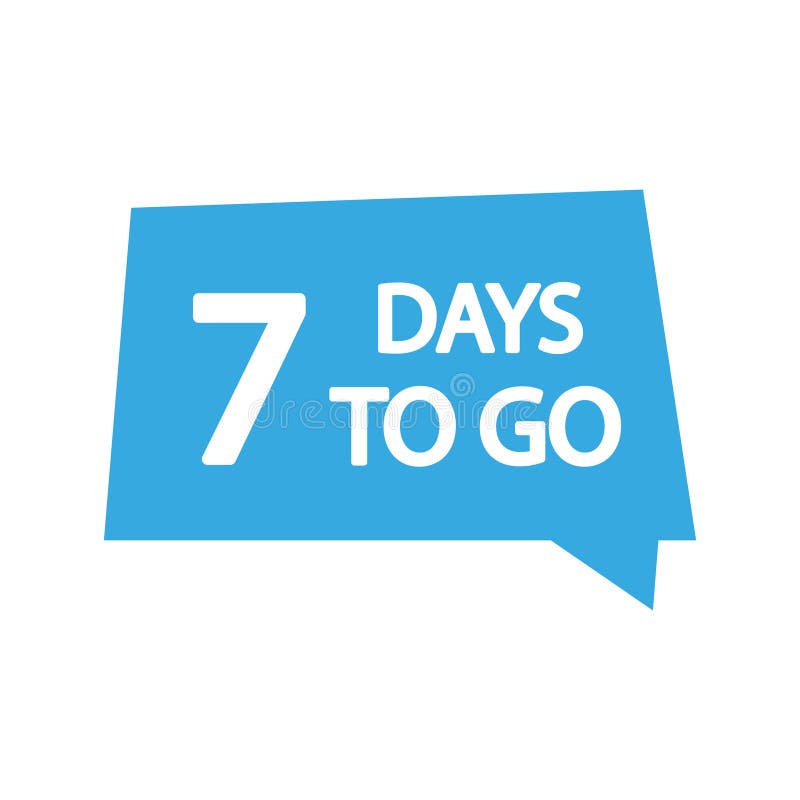 7 Days To Go Illustration. Large Number Seven Text. Countdown Vector ...