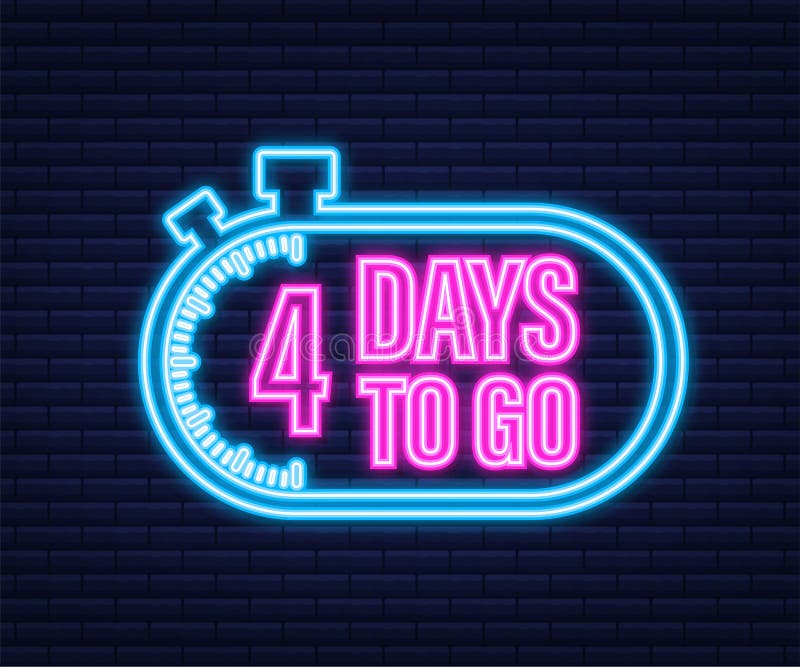 4 Days To Go. Neon Style Icon. Vector Typographic Design. Vector Stock ...