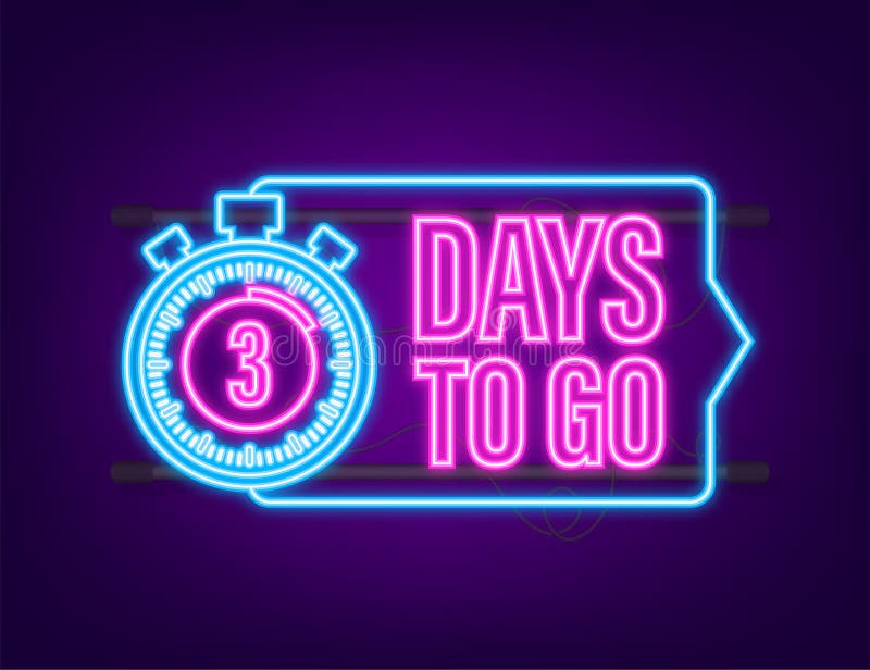 3 Days To Go. Neon Style Icon. Vector Typographic Design Stock Vector ...