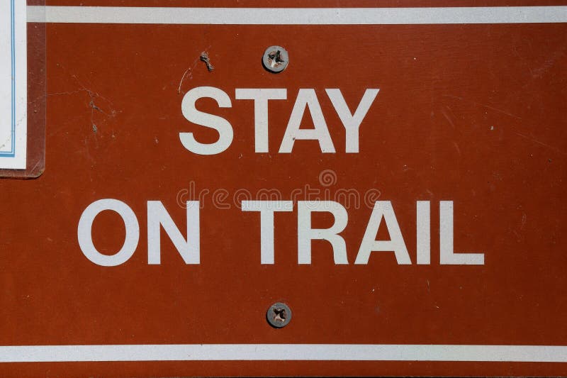Stay on Trail Sign stock image. Image of safety, navigation - 369175535