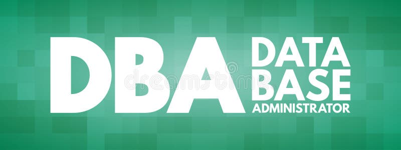 DBA - Database Administrator Acronym Stock Illustration - Illustration ...