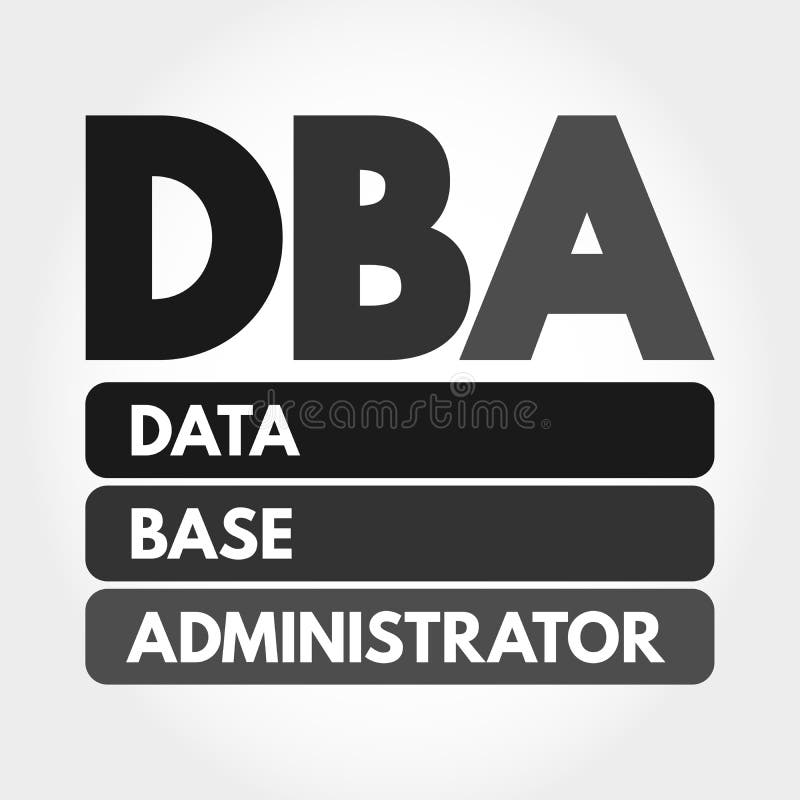 DBA - Database Administrator Acronym Stock Illustration - Illustration ...