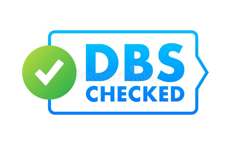 DBS Checked Sign. Disclosure and Barring Service. Vector Stock ...