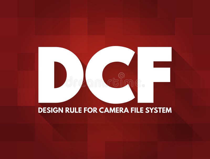 DCF - Design Rule for Camera File System Acronym, Abbreviation Concept ...