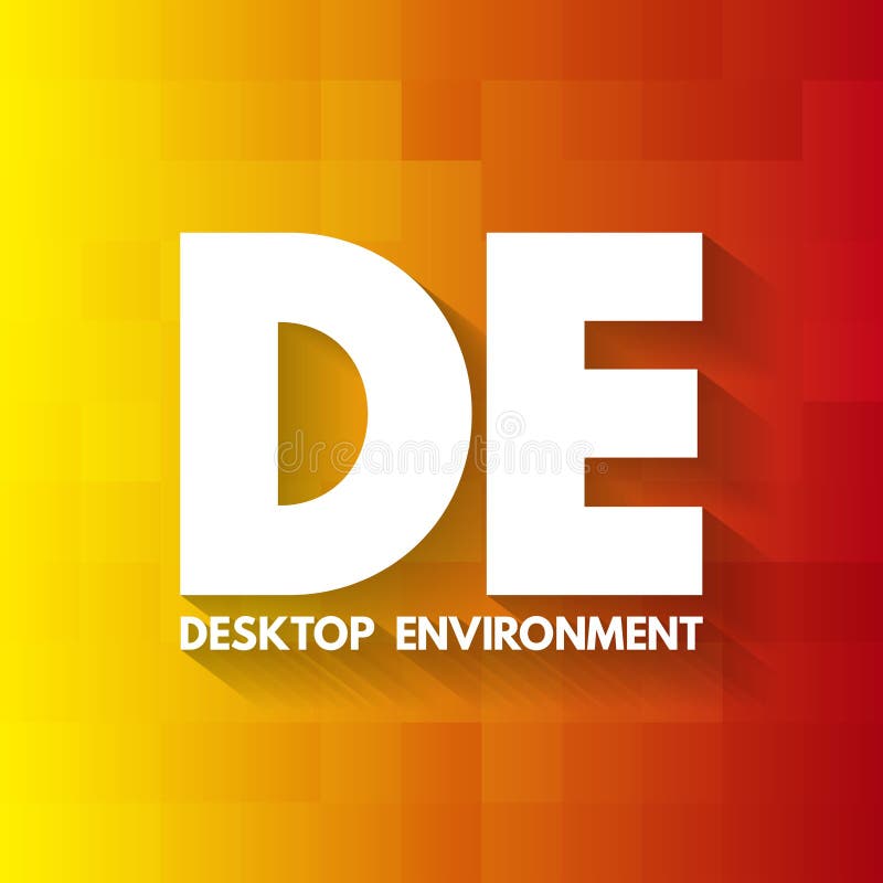 DE - Desktop Environment Acronym, Technology Concept Background Stock ...