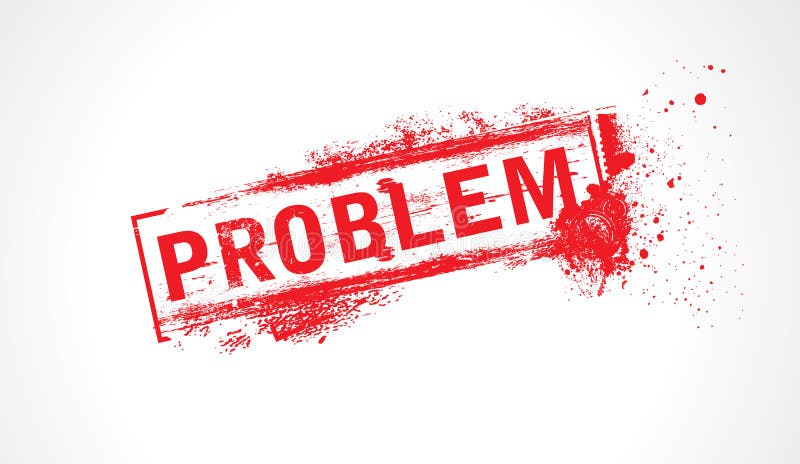 De Tekst Van Het Probleem Grunge Vector Illustratie - Illustration of ...