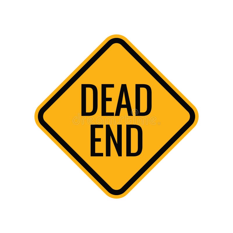Dead End Signs Stock Illustrations – 166 Dead End Signs Stock ...