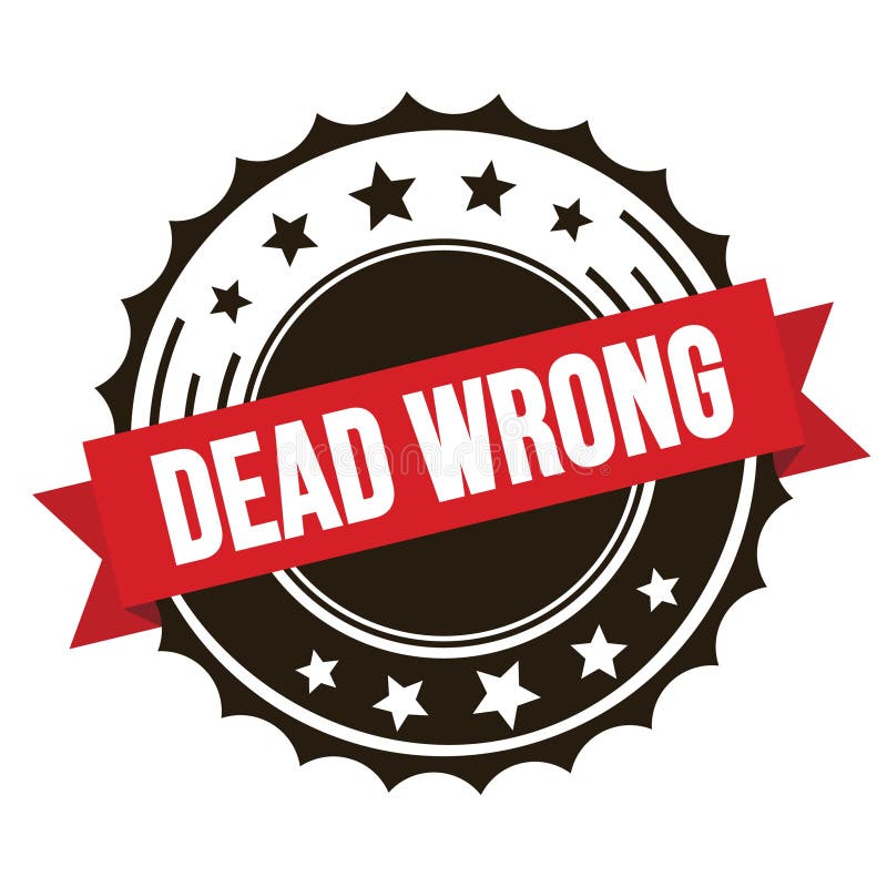 DEAD WRONG Text on Red Violet Ribbon Stamp Stock Illustration ...
