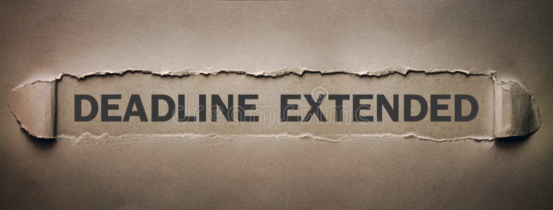 Deadline Extended Text on Torn Paper Stock Image - Image of work ...