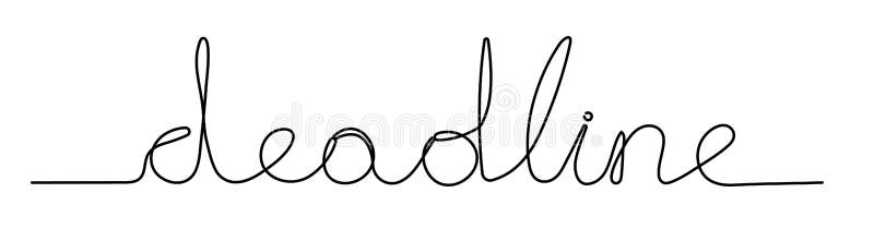 Deadline Line Text Vector. Slogan Inspiration Message Concept Stock ...