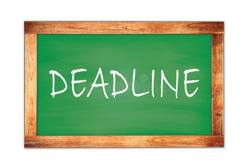 DEADLINE Text Written on Green School Board Stock Illustration ...