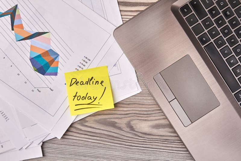 Deadline Today Handwriting with Laptop and Work Papers. Stock Image ...