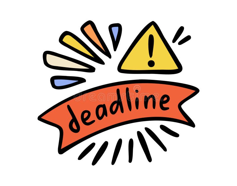 Deadline Warning Sign, Red Exclamation in Triangle, Attention Doodle ...