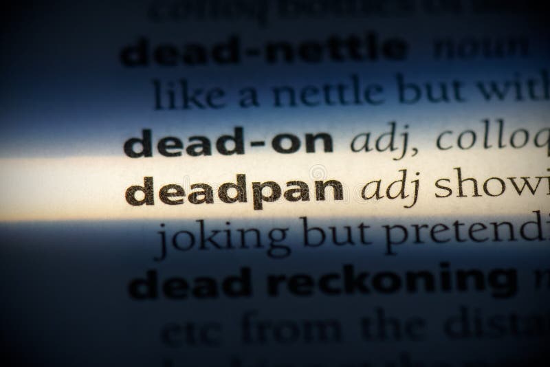 Deadpan stock photo. Image of book, thesaurus, paper - 161578484