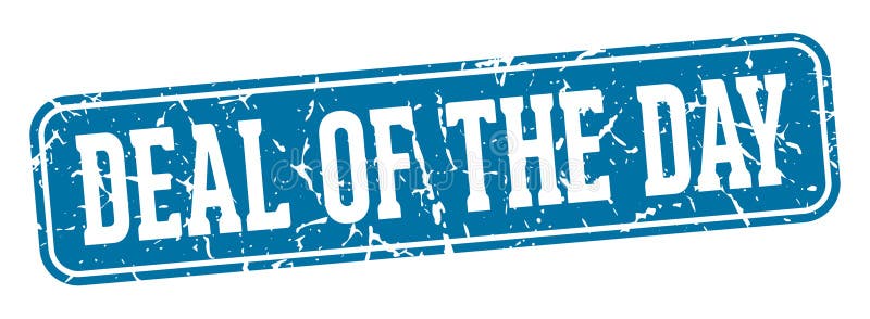 Deal of the Day Rectangular Sign. Deal of the Day Stamp Stock Vector ...