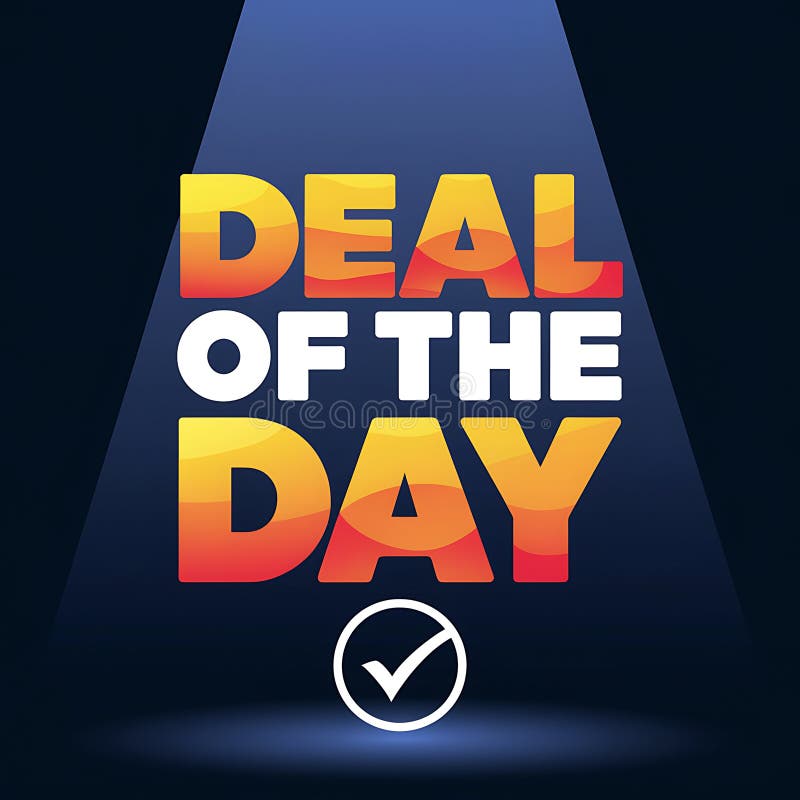 Deal of the Day Special Offer Announcement Stock Image - Image of offer ...