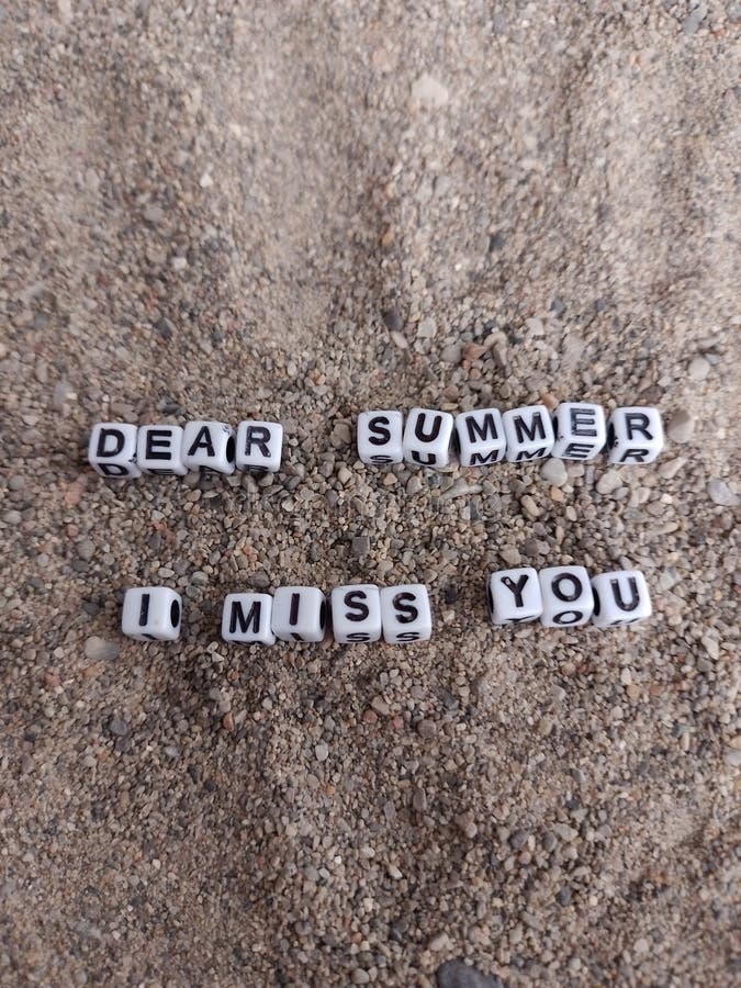 Dear Summer I Miss You Written on Sand at the Beach Stock Image - Image ...