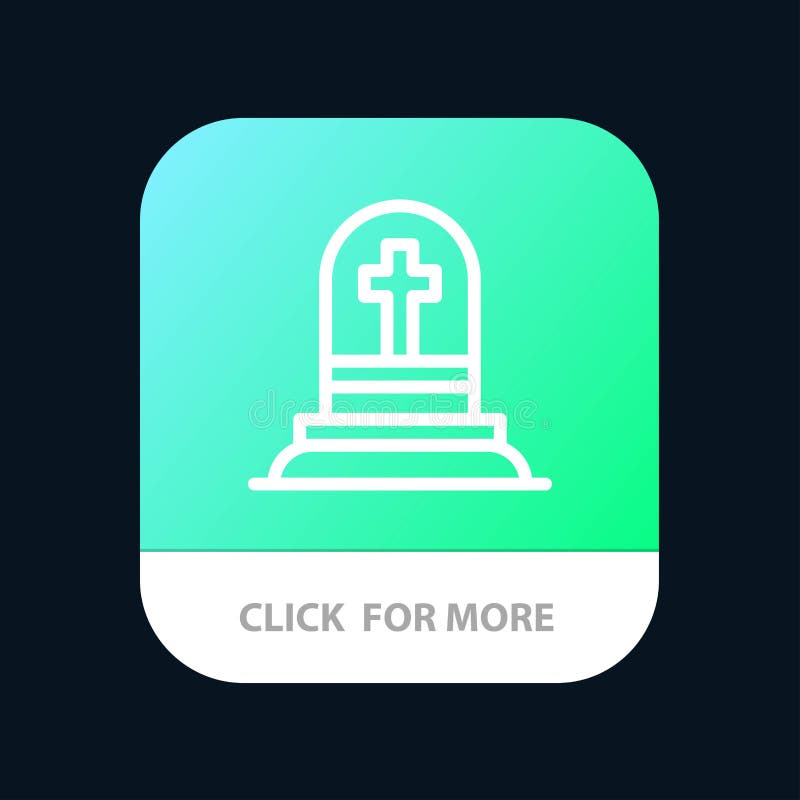 Death, Grave, Gravestone, Rip Mobile App Button. Android and IOS Line ...
