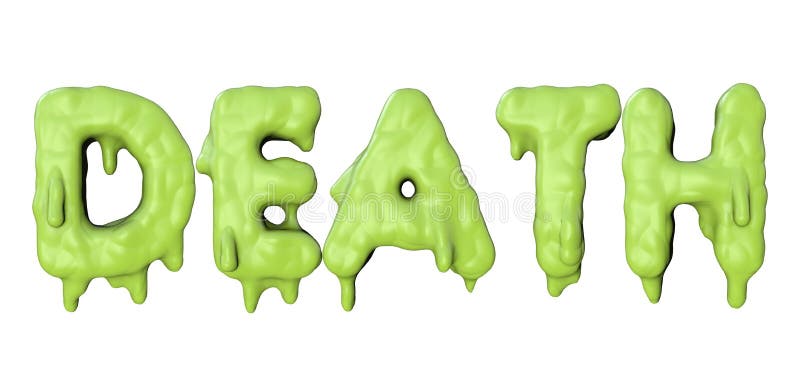 Death Word Made from Green Halloween Slime Lettering. 3D Render Stock ...