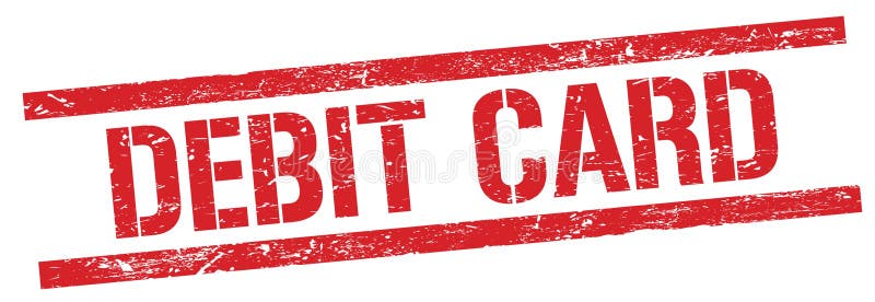 DEBIT CARD Text on Red Grungy Rectangle Stamp Stock Illustration ...