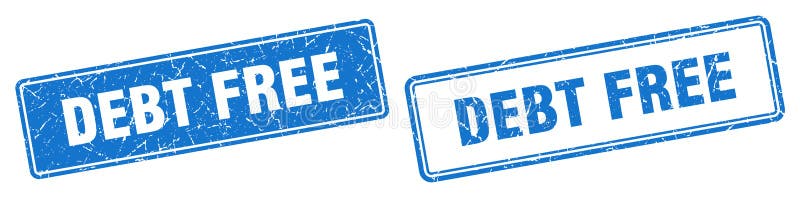 Debt Free Stamp Set. Debt Free Square Grunge Sign Stock Vector ...