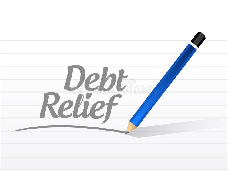 Debt Relief Message Sign Illustration Design Stock Illustration ...
