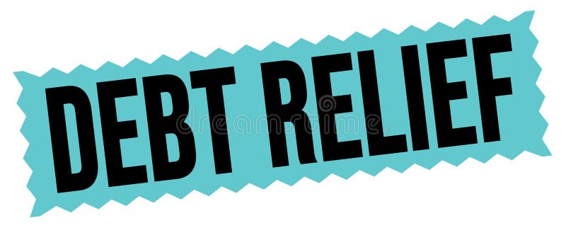 DEBT RELIEF Text Written on Blue-black Zig-zag Stamp Stock Illustration ... DEBT RELIEF Text Written on Blue-black Zig-zag Stamp Stock Illustration ...