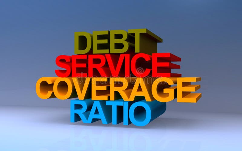 Debt Service Coverage Ratio on Blue Stock Illustration - Illustration ...