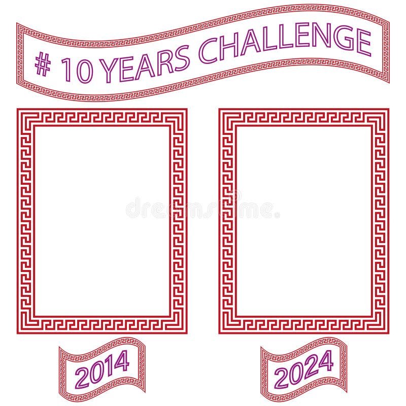 Decade Reflection Frames. Vector 10 Years Challenge Borders. Time ...