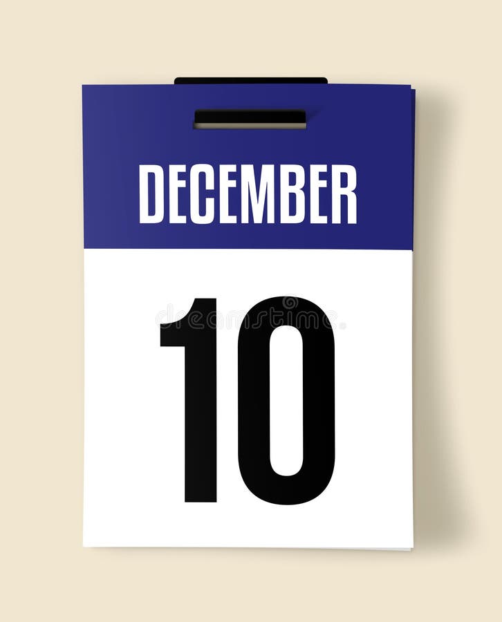 10 December Calendar Date, a Realistic Calendar Sheet Hanging on a Wall ...