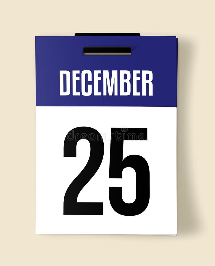 25 December Calendar Date, a Realistic Calendar Sheet Hanging on a Wall ...