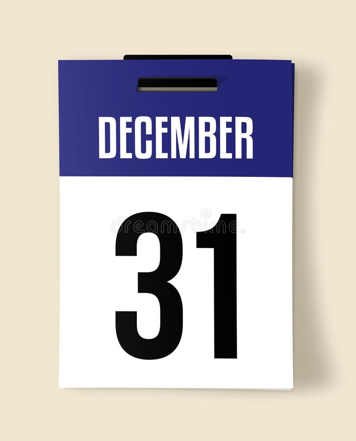 31 December Calendar Date, a Realistic Calendar Sheet Hanging on a Wall ...