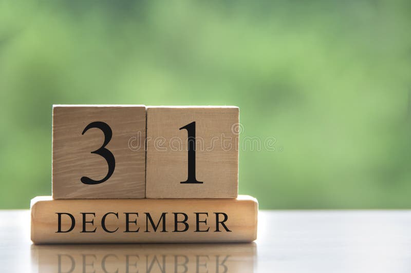 December 31 Calendar Date Text on Wooden Blocks with Copy Space for ...