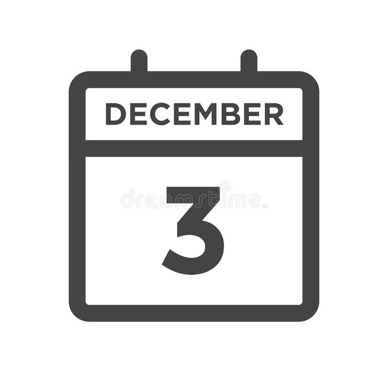 December 3 Calendar Day or Calender Date for Deadlines or Appointment ...