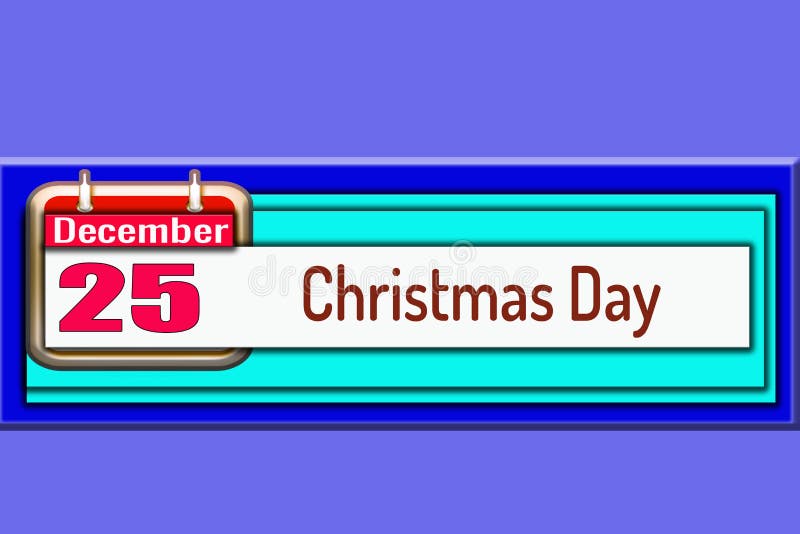 25 December, Christmas Day, Text Effect on Blue Background Stock ...