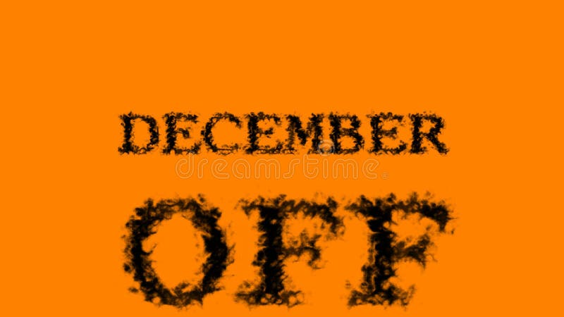 December Off Smoke Text Effect Orange Isolated Background Stock ...